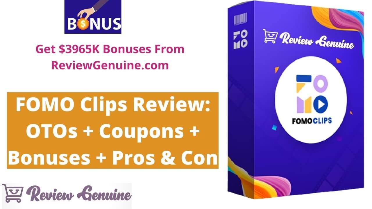 FOMO Clips Review : A Table Overview Of the Software - Issuu