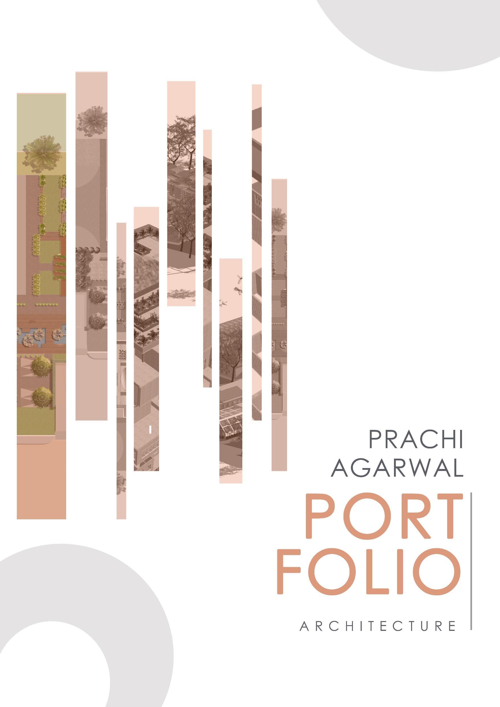 ARCHITECTURE PORTFOLIO by prachi_agarwal_ - Issuu