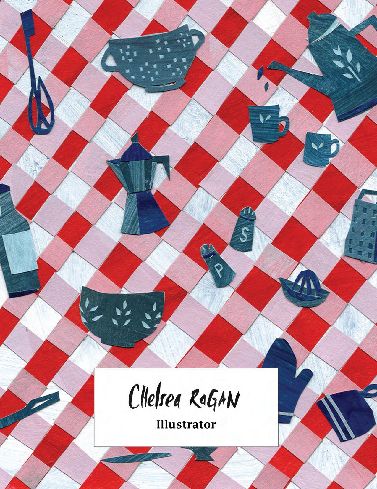 Chelsea Ragan - Portfolio 2022 by Chelsea Ragan - Issuu