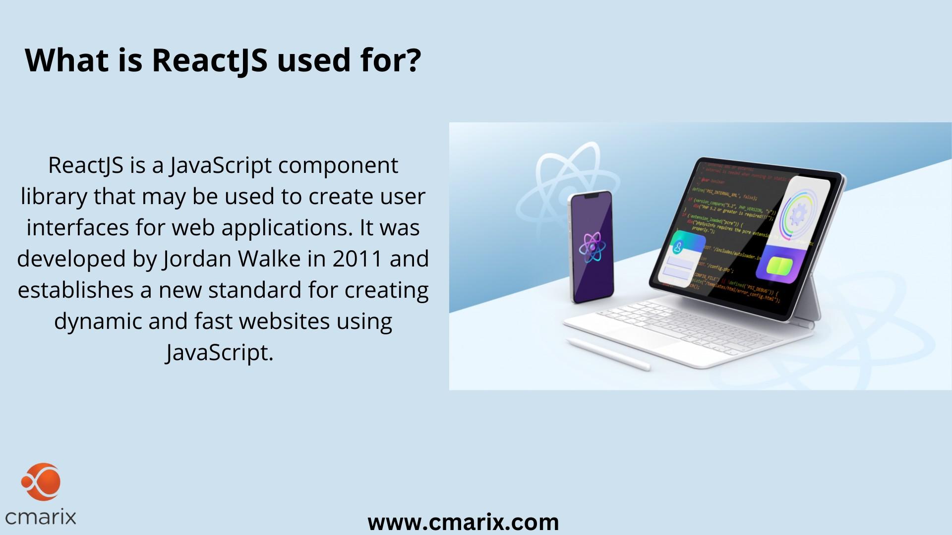 Why Use React.js? Reason to Choose for Your Web Development Project? by ...