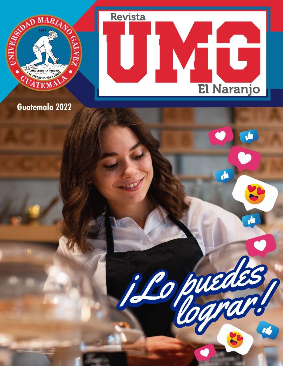 Revista UMG, Sede El Naranjo, 2022 by Haylyn Valdez - Issuu
