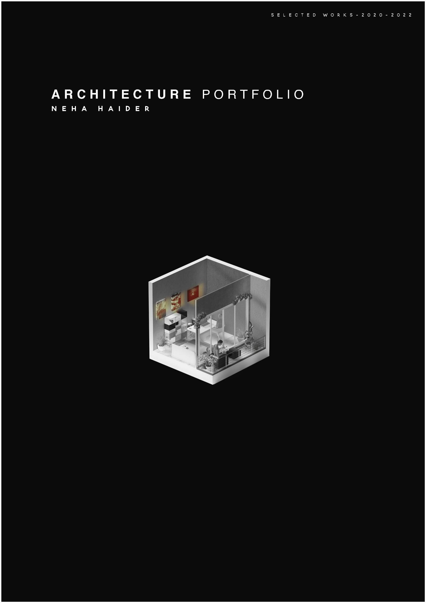ARCHITECTURE PORTFOLIO 2022 - NEHA HAIDER by nehahaider - Issuu