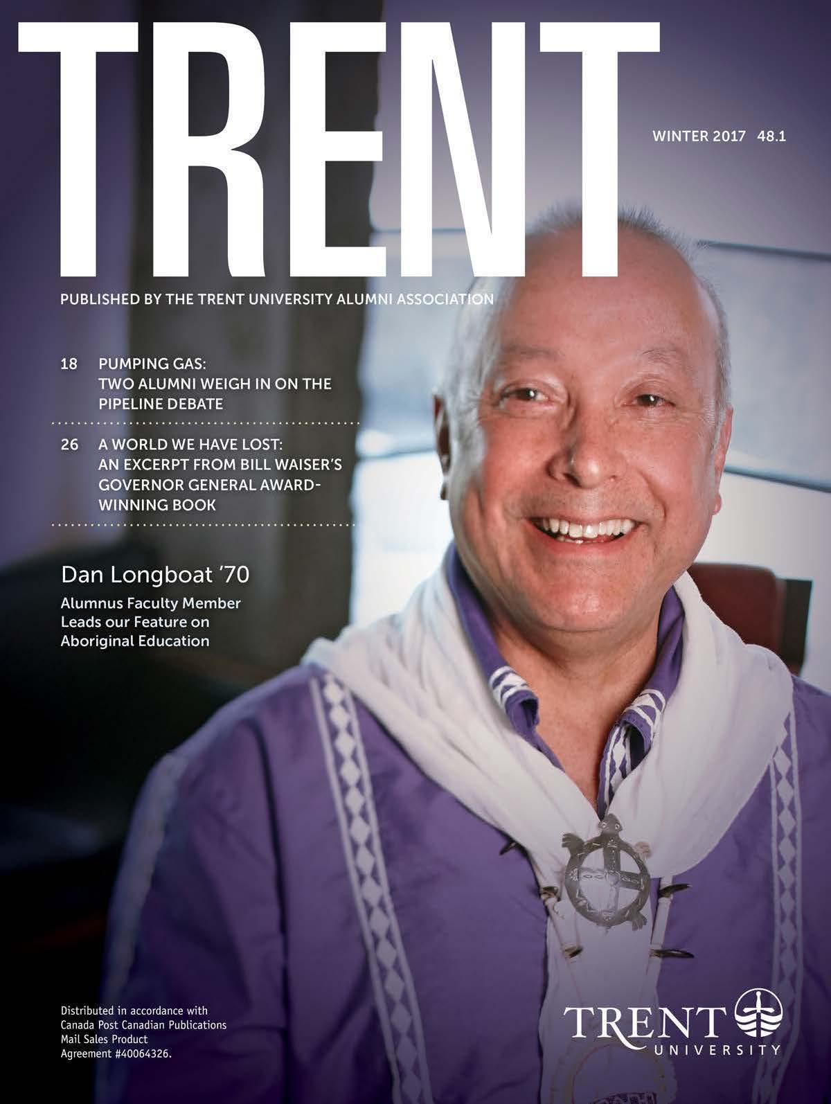 TRENT Magazine 48.1 Winter 2017 by Trent University Alumni - Issuu