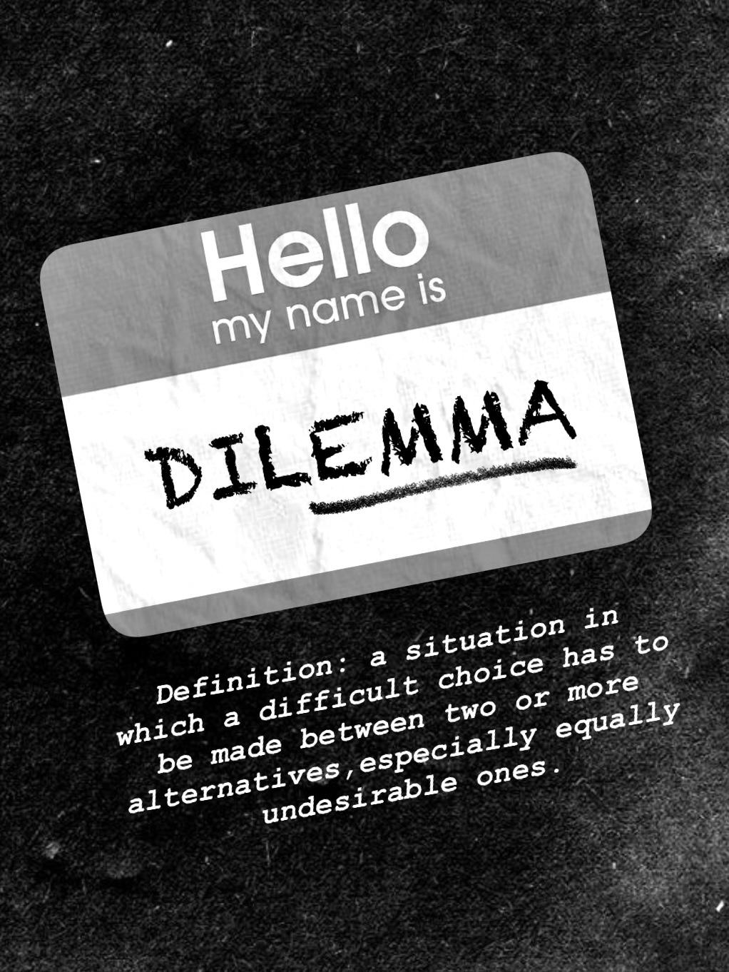 Dilemma by dilemmazine - Issuu