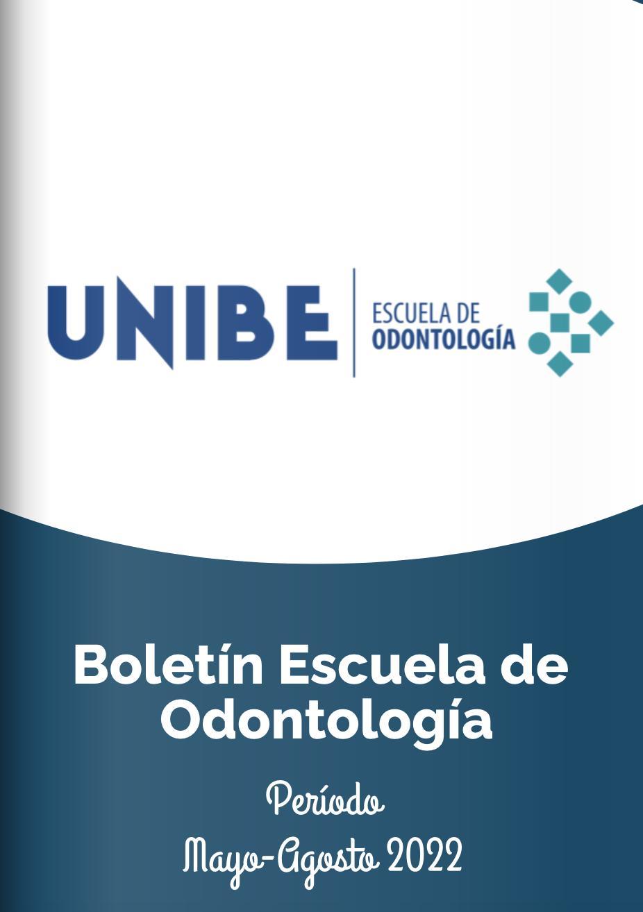 Boletín Escuela de Odontología 2022-3 by Isaury - Issuu