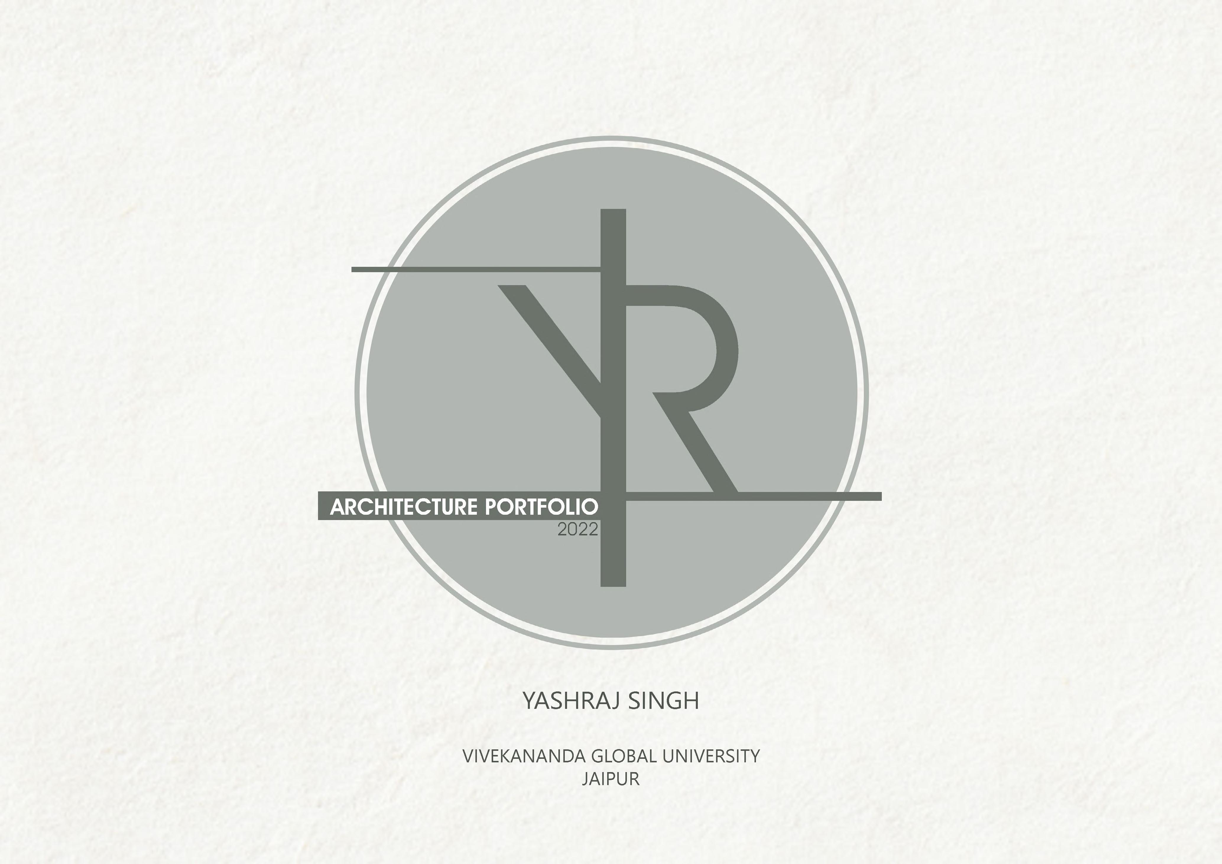 YASHRAJ SINGH | ARCHITECTURE PORTFOLIO by ar.yashraj - Issuu