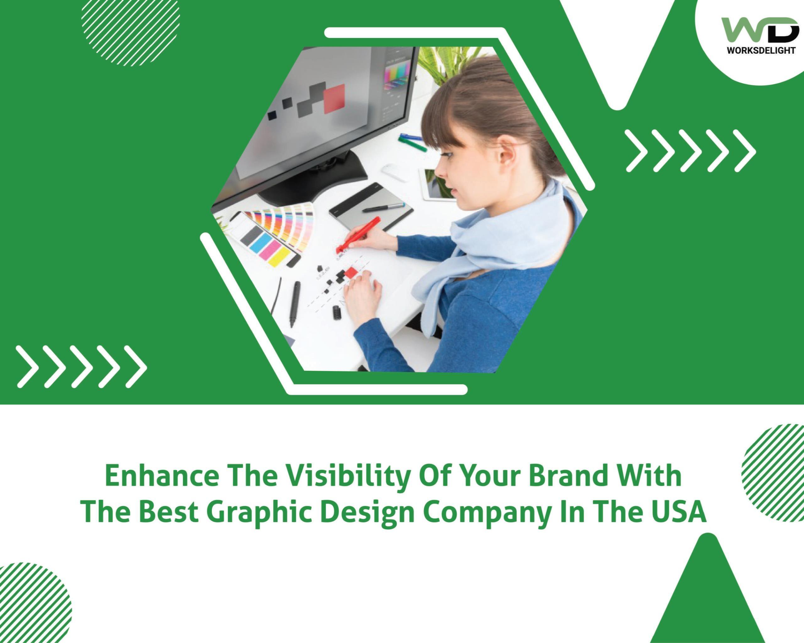 Enhance the Visibility of Your Brand with the Best Graphic Design ...