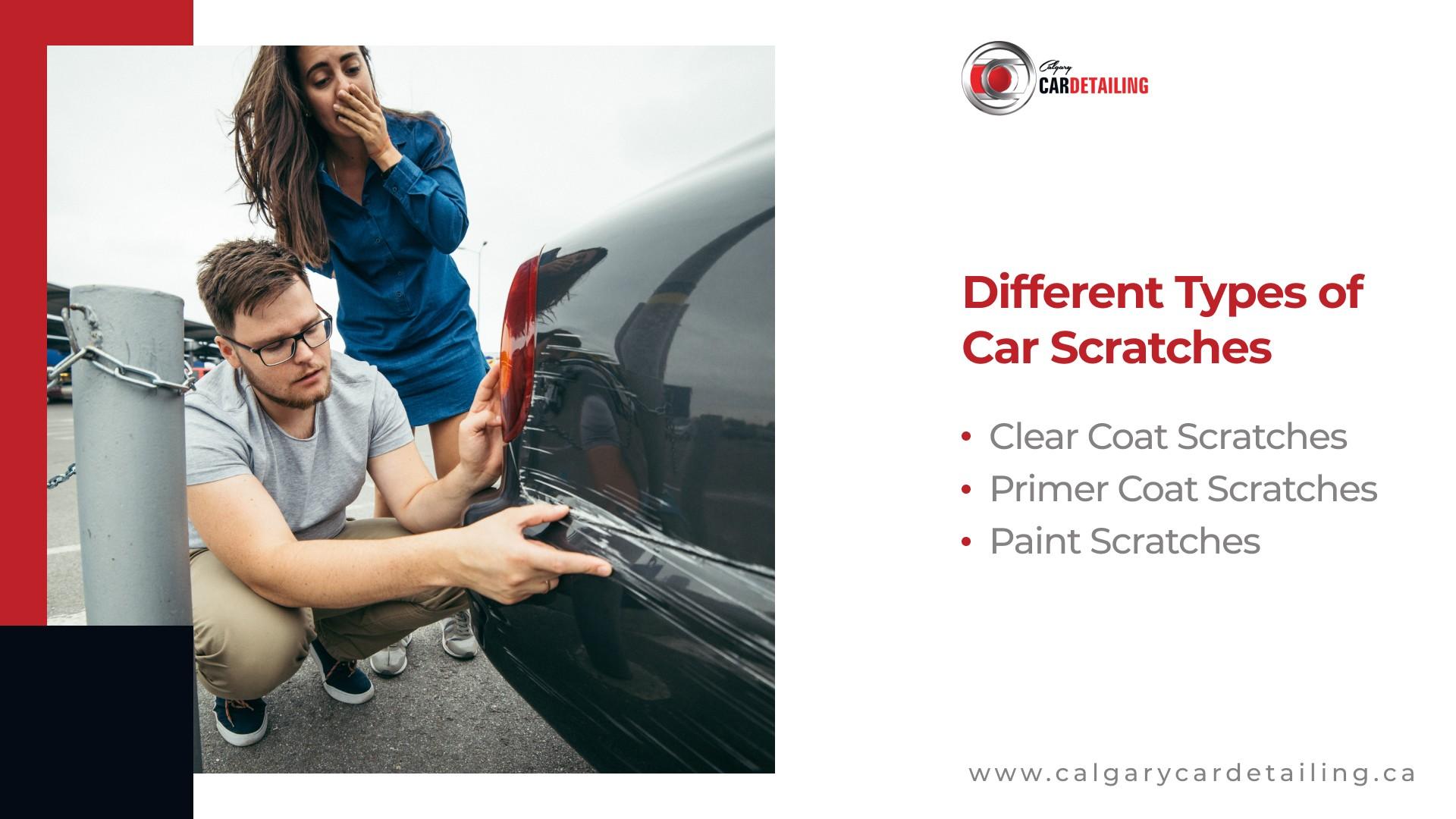 Most Common Types of Car Scratches and Ways to Fix Them by Calgary Car ...