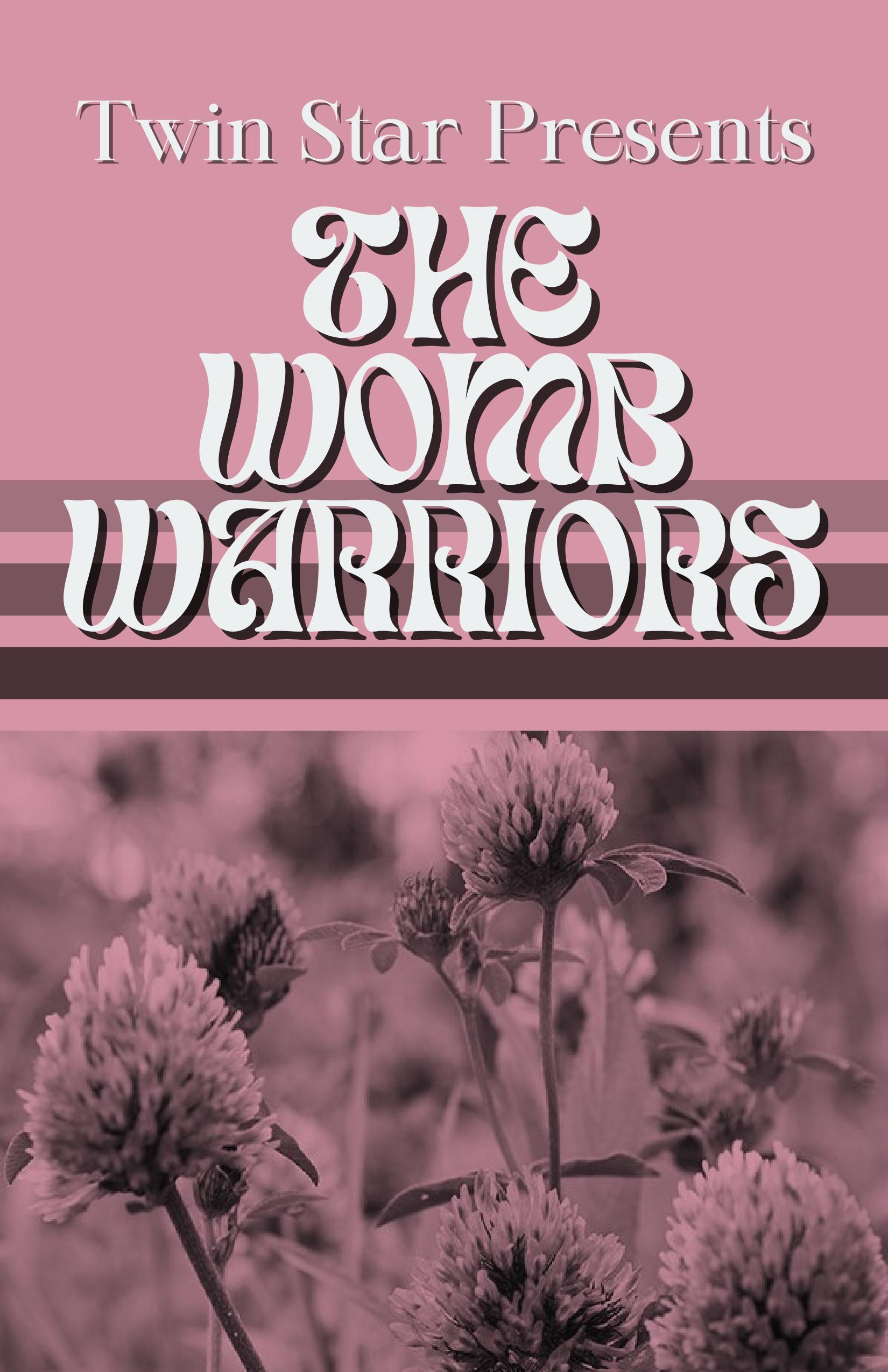 Twin Star: The Womb Warriors by Rebekah Sutter - Issuu