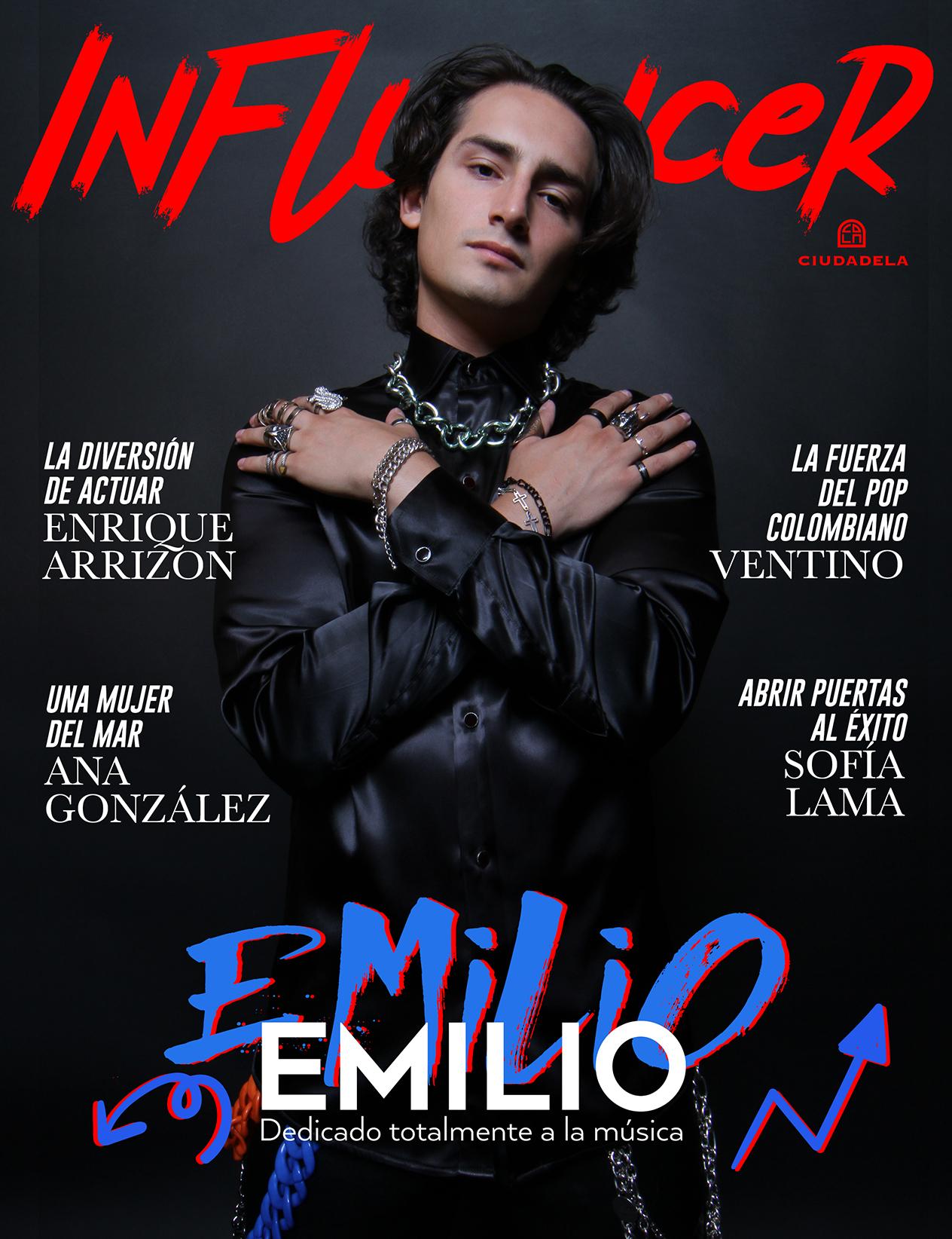 Revista InFluencer - Diciembre - Emilio by Revista InFluencer - Issuu