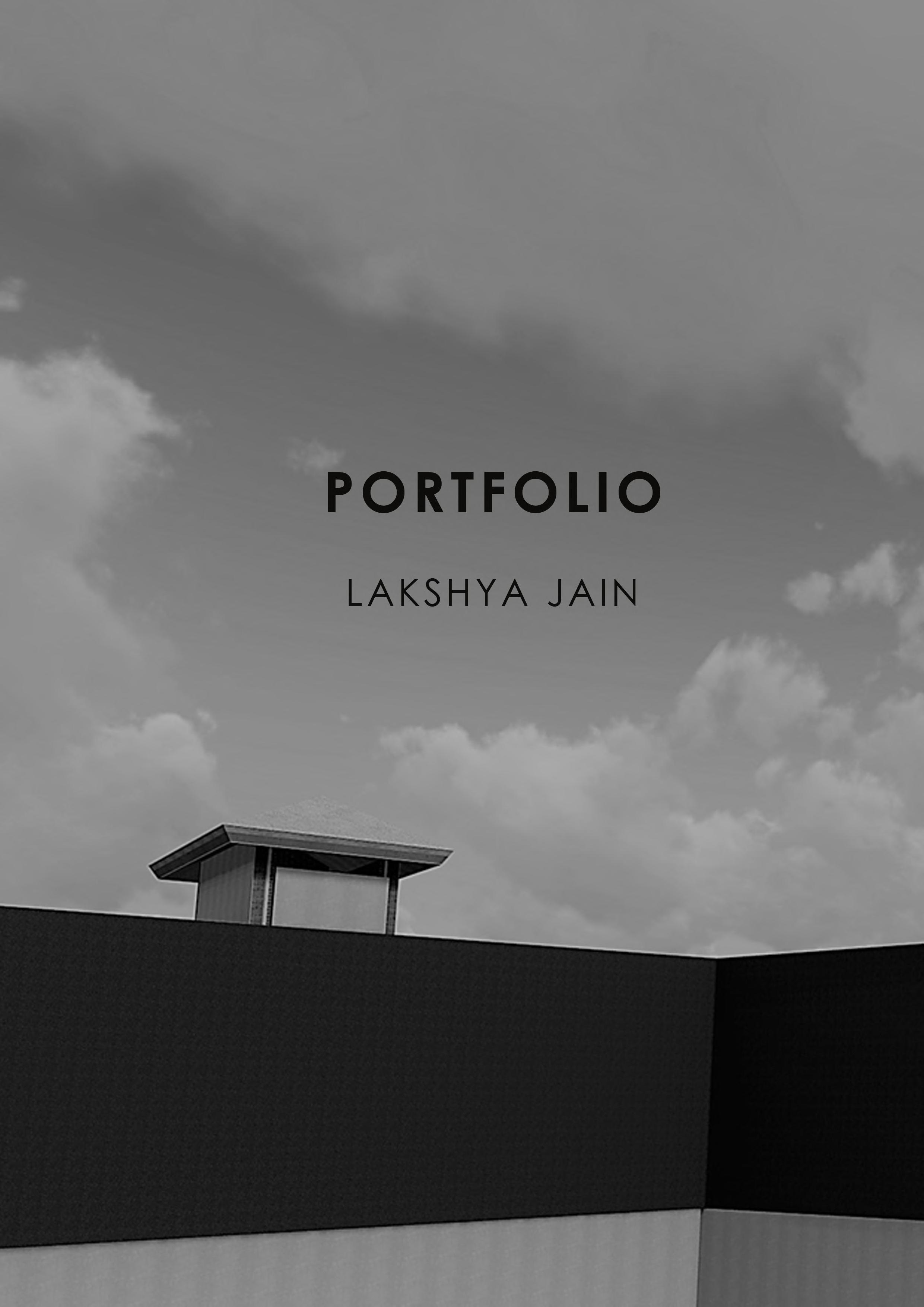 Architectural Portfolio Lakshya Jain By Lakshya Jain Issuu