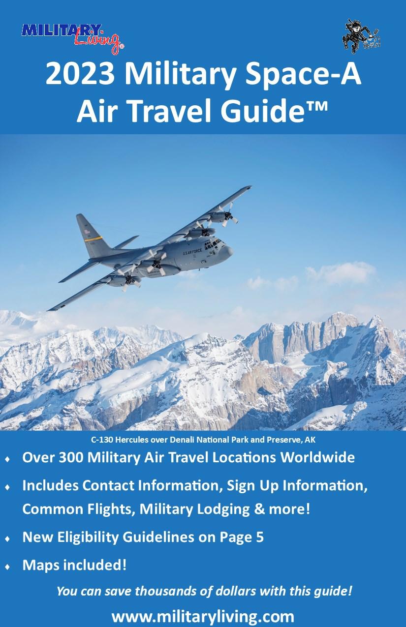 FREE SAMPLE Military Space-A Air Travel Guide™ by MILITARY LIVING ...