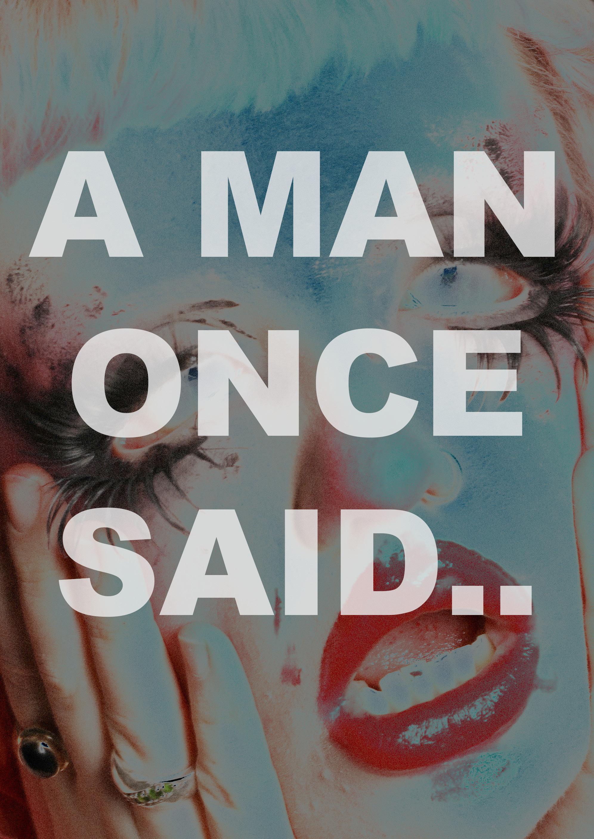 A Man Once Said.. by carlahorton2000 - Issuu