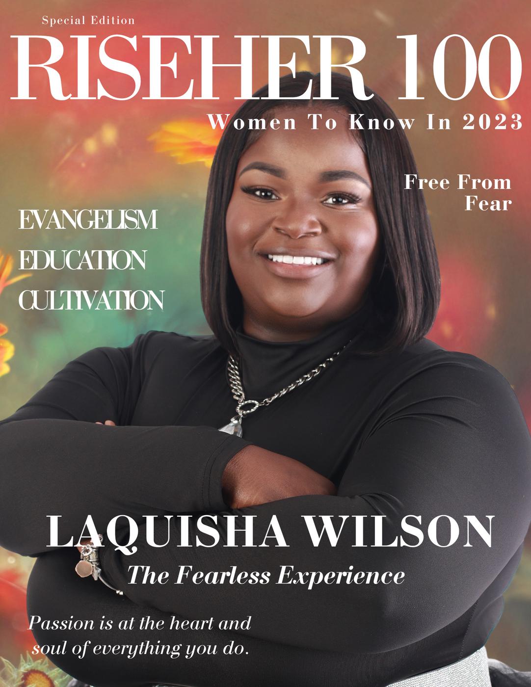 100 WOMEN TO KNOW IN 2023: PASTOR LAQUISHA WILSON by RiseHer Network Media - Issuu