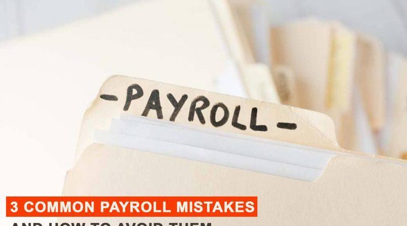 3 Common Payroll Mistakes and How to Avoid Them by hrconsultantcy - Issuu