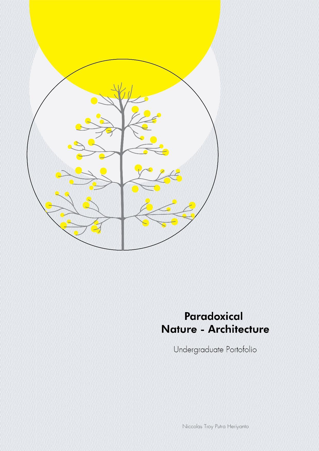 Paradoxical Nature - Architecture by Niccolas Troy - Issuu