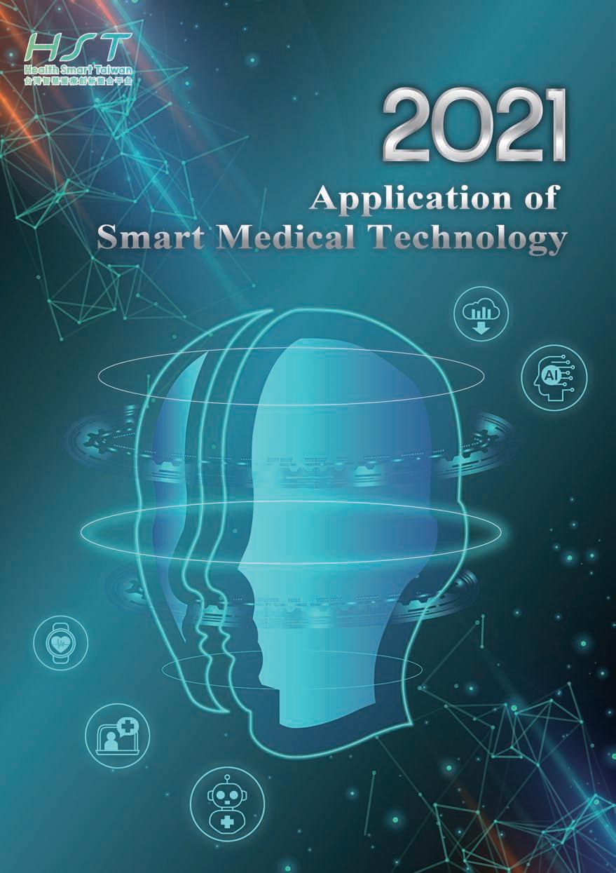 2021 Application of Smart Medical Technology by Health Smart Taiwan(HST ...