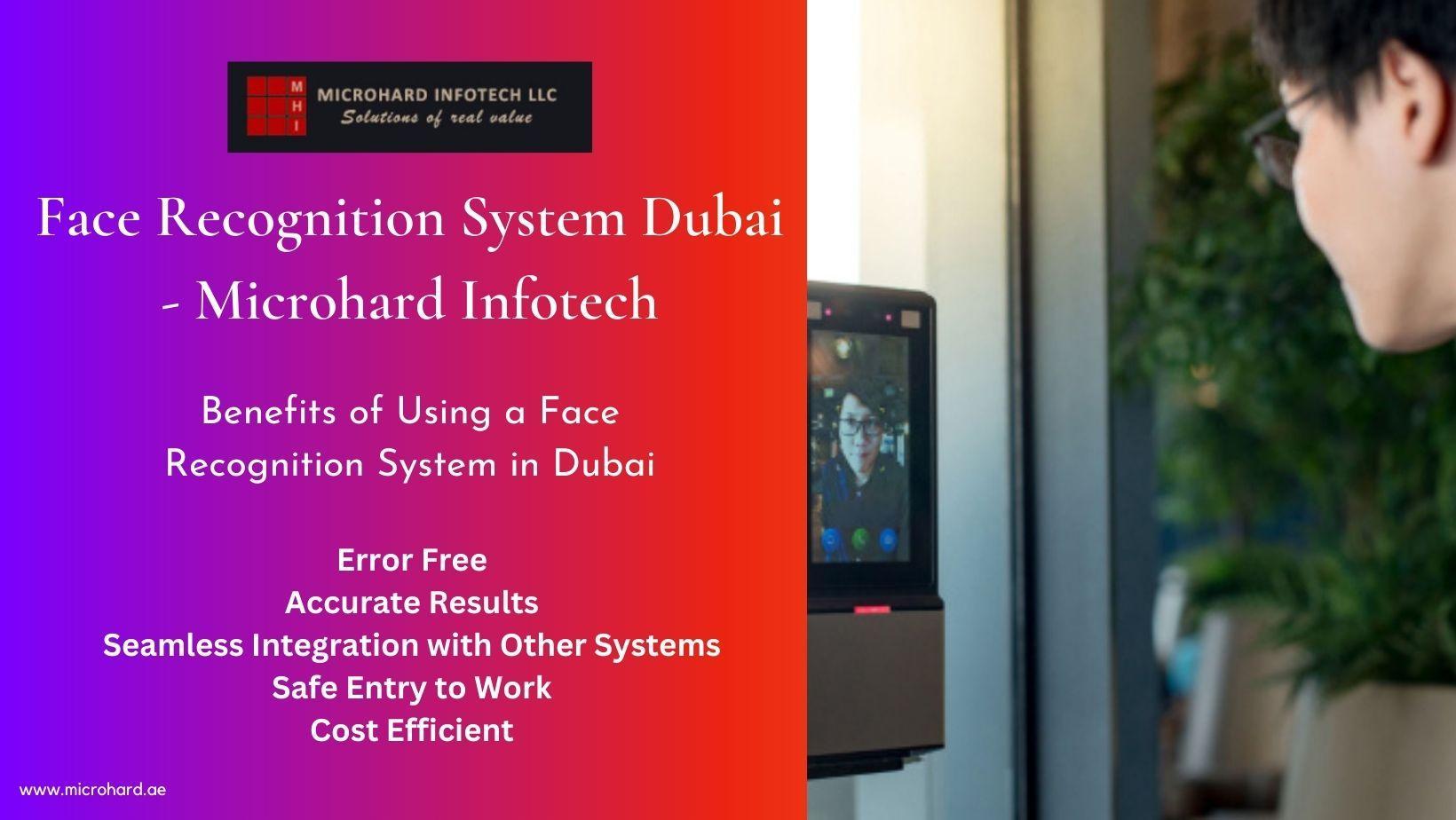 How Face Recognition Works - Microhard Infotech by Microhard Infotech UAE - Issuu