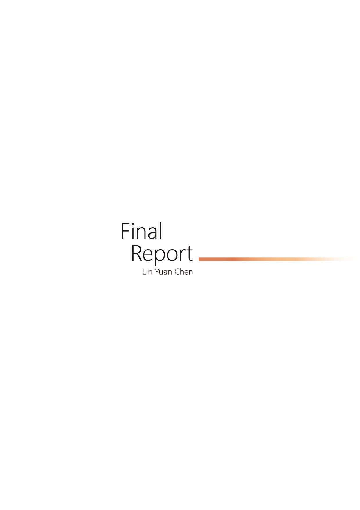 Final Report by LIN YUAN CHEN - Issuu