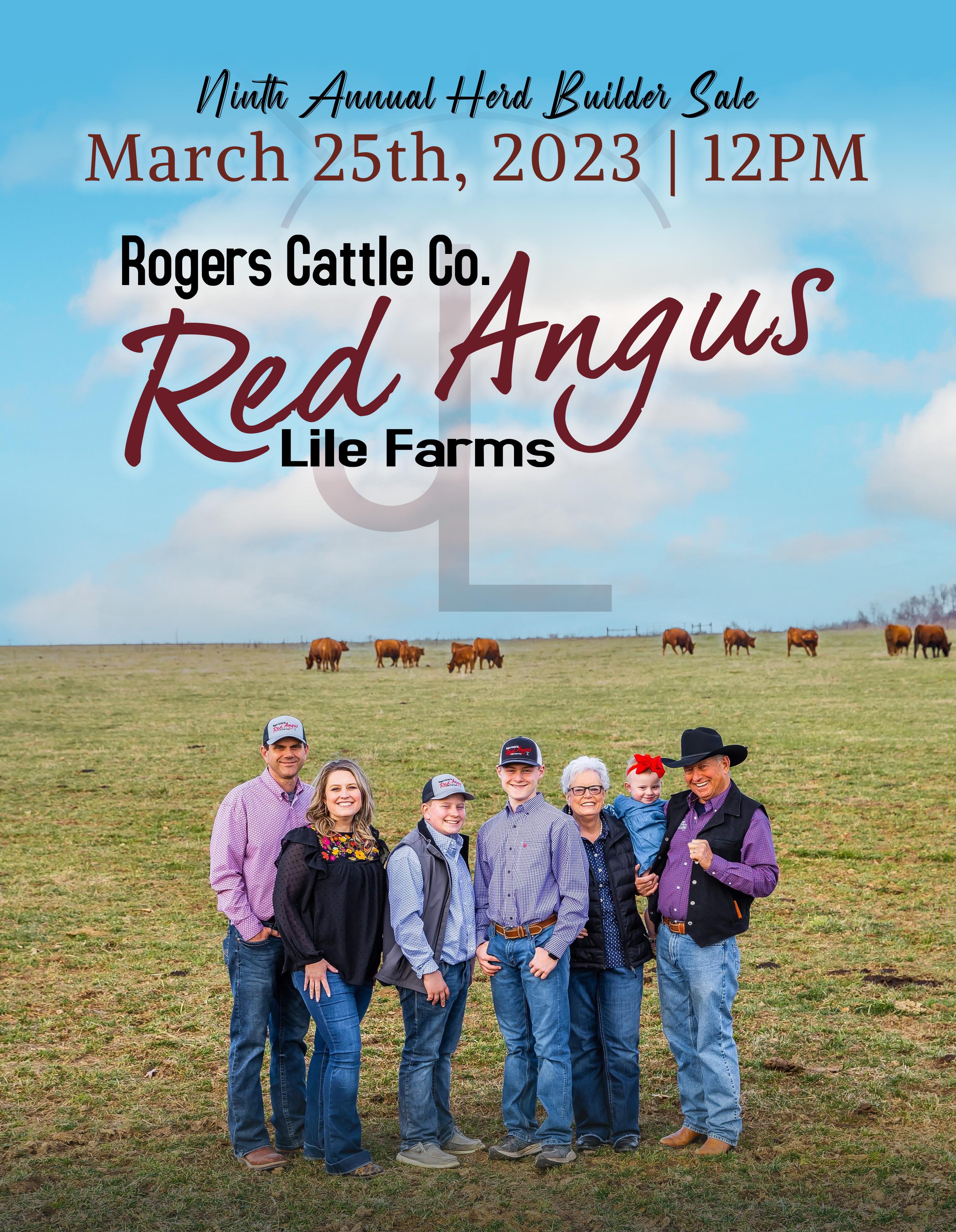 Rogers Cattle Co. & Lile Farms 9th Annual Herd Builder Sale by ...