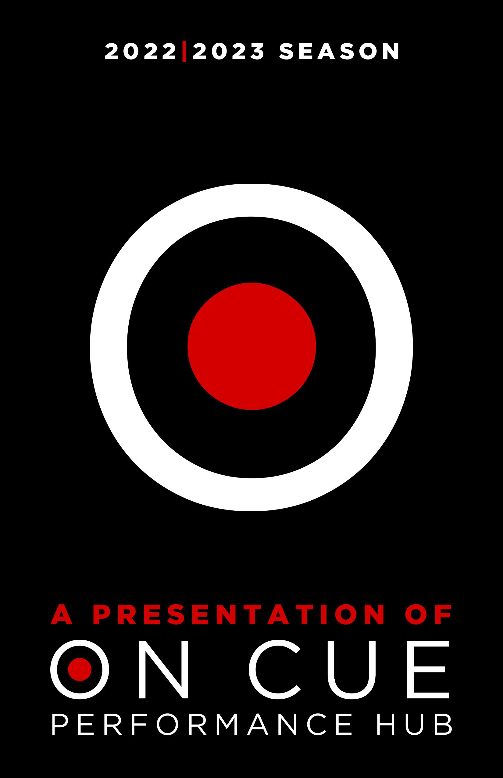 I Have No Idea, Programme (2022|2023 Season) by On Cue Performance Hub, Inc. - Issuu