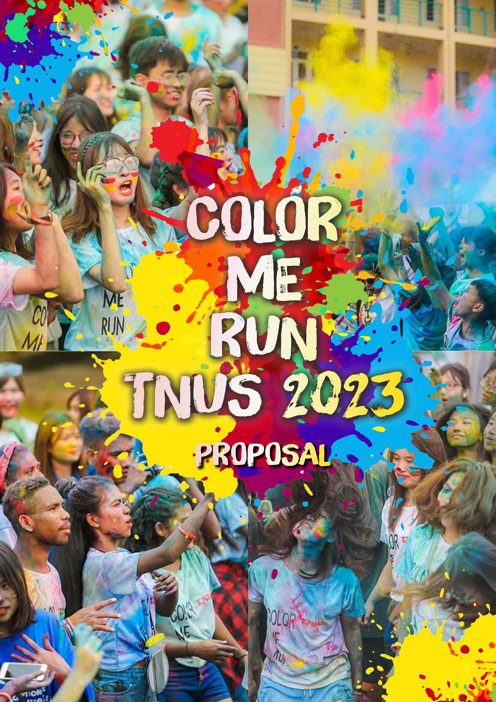 HỒ SƠ MỜI TÀI TRỢ LỄ HỘI COLOR ME RUN TNUS 2023 by THÁI SƠN Vlog - Issuu