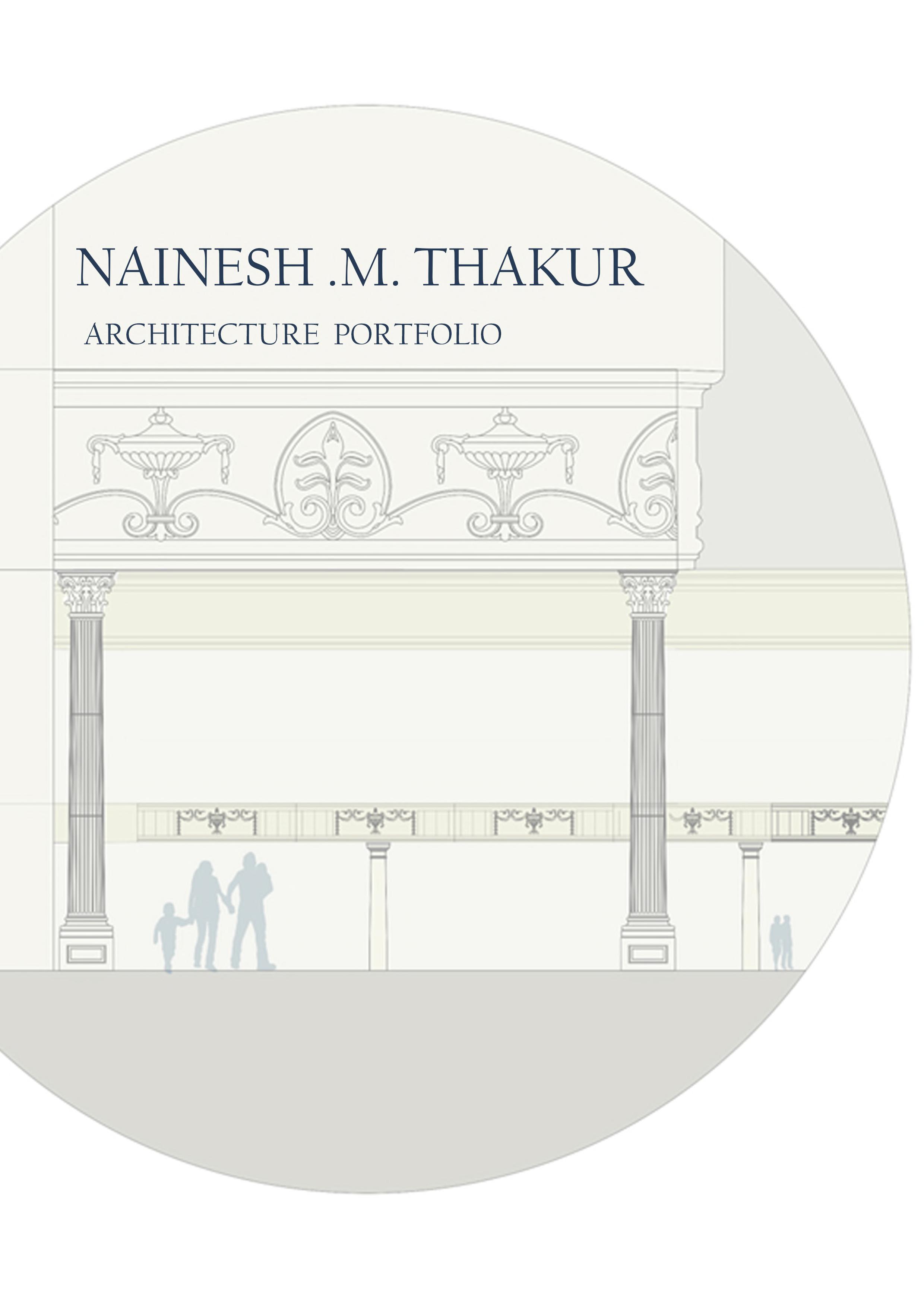 ARCHITCTURE PORTFOLIO by Nainesh Thakur - Issuu