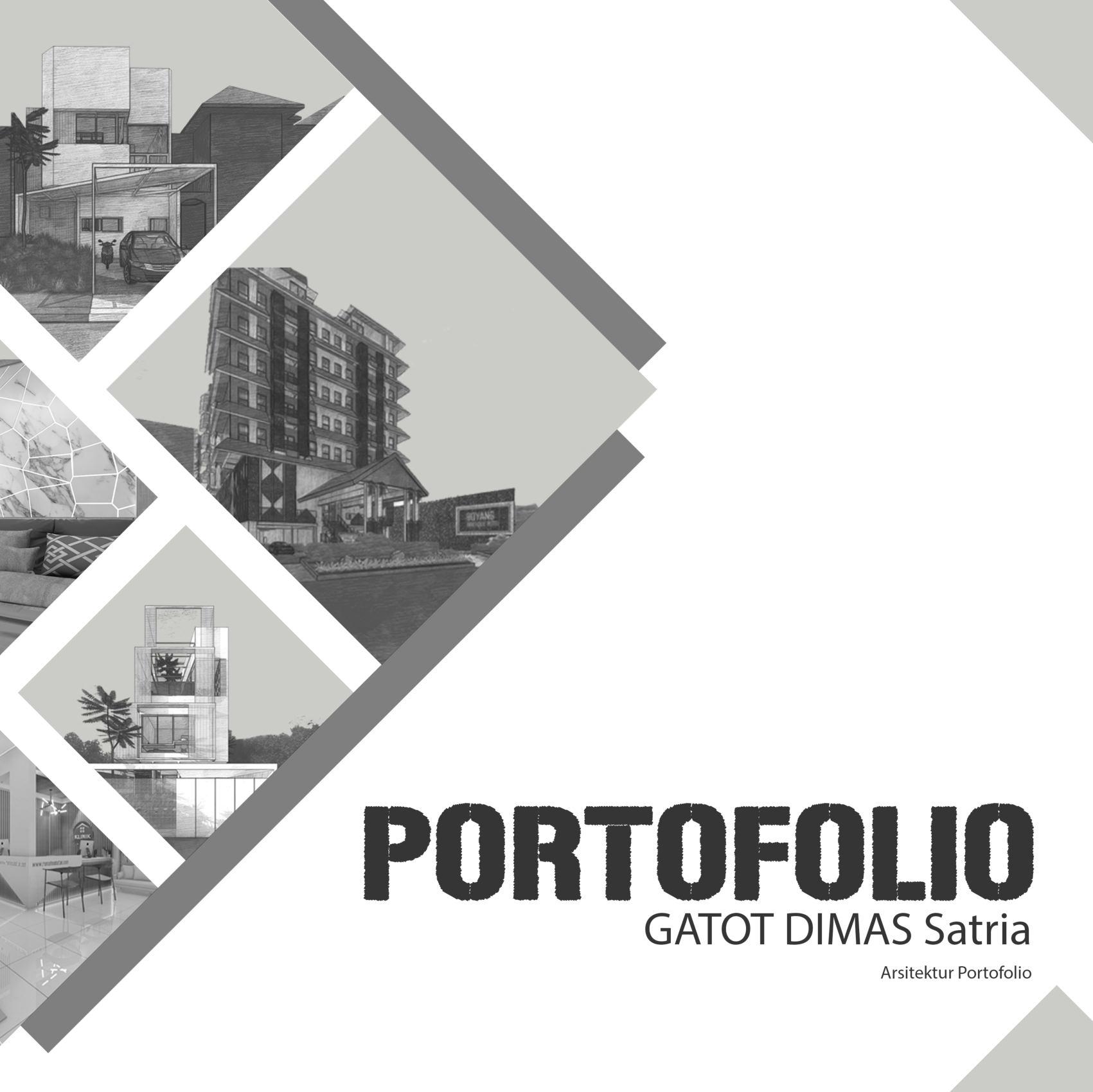 Architecture Portfolio | Gatot Dimas Satria by Gatot Dimas Satria - Issuu