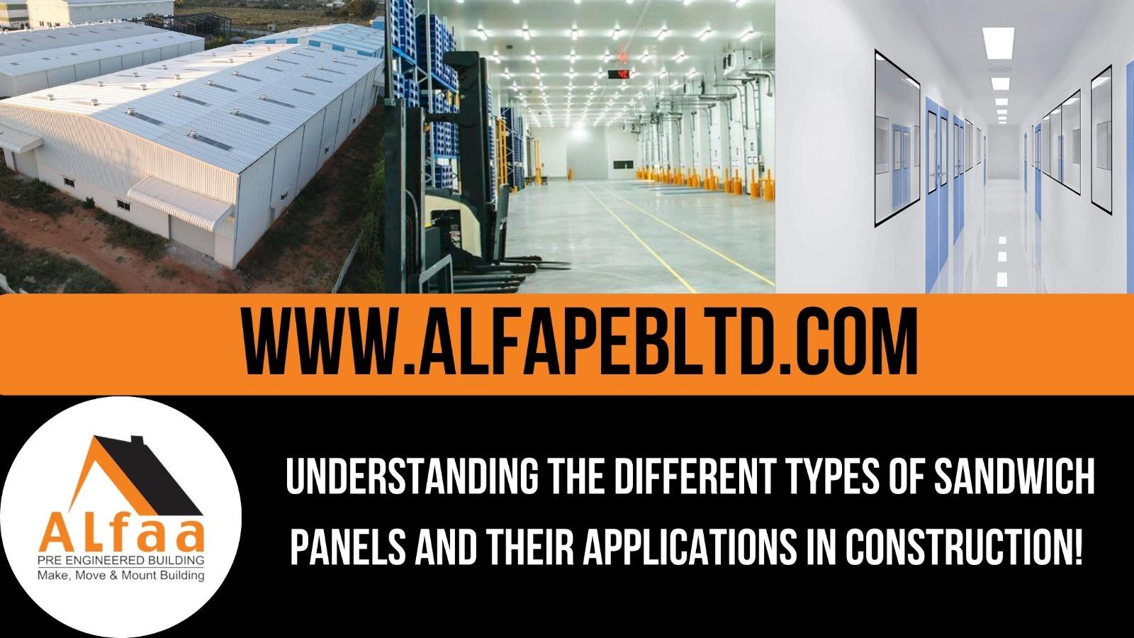 Understanding the Different Types of Sandwich Panels and Their ...