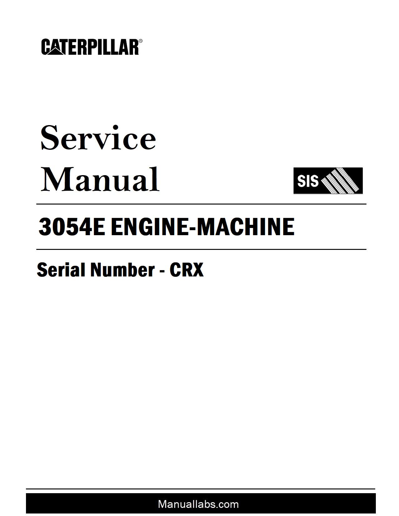 3054E (CAT) CATERPILLAR ENGINE-MACHINE SERVICE REPAIR MANUAL CRX ...
