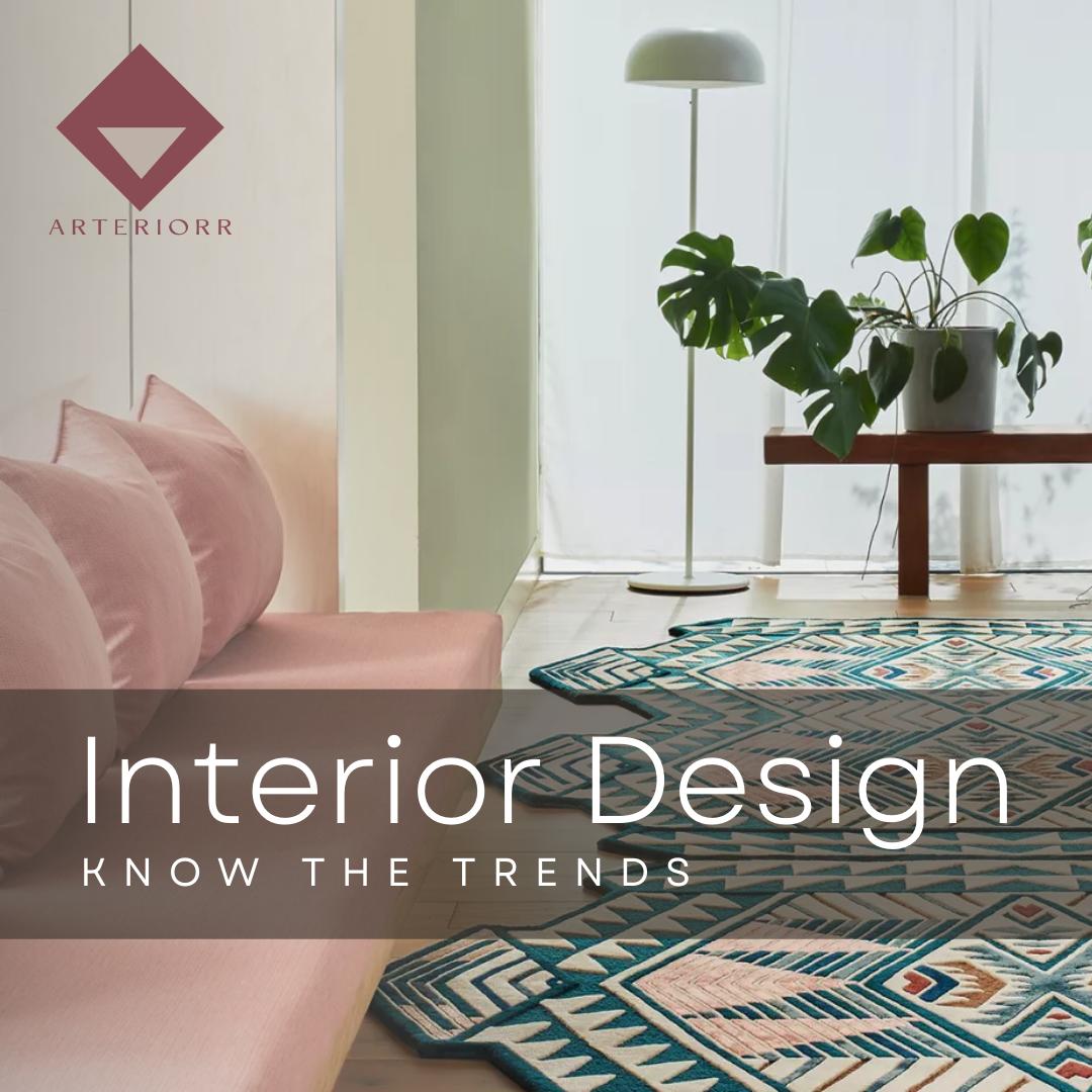 Interior Design Know The Trends by arteriorr - Issuu