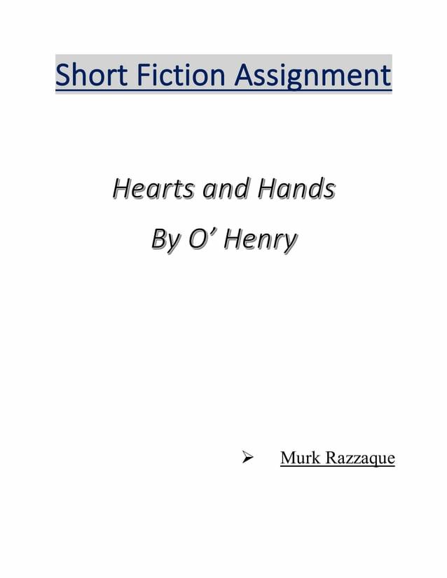 Hearts And Hands By O Henry by Tina Harris - Issuu