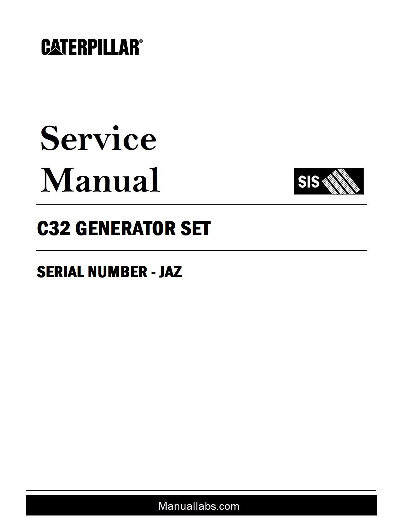 CATERPILLAR C32 GENERATOR SET SERVICE AND REPAIR MANUAL JAZ by Service ...