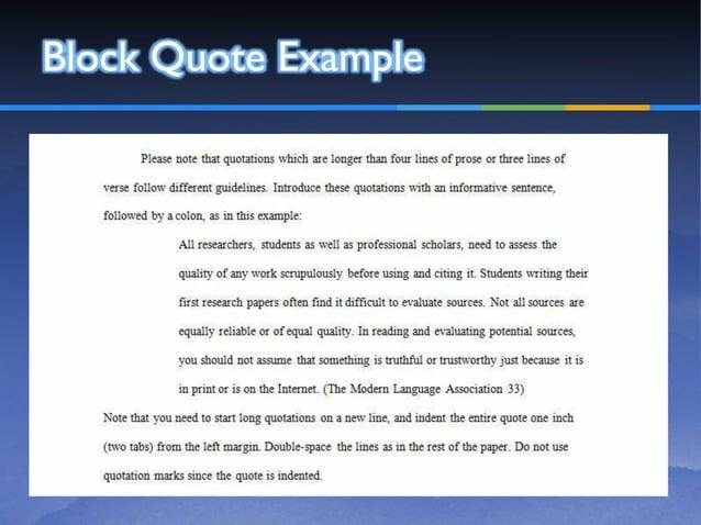 Mla Block Quotation Example
