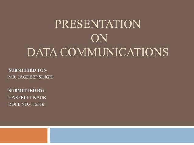 Presentation On Data Communication by Betsy Ward - Issuu