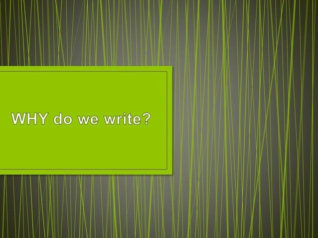 Why Do We Write by Kristi Donat - Issuu
