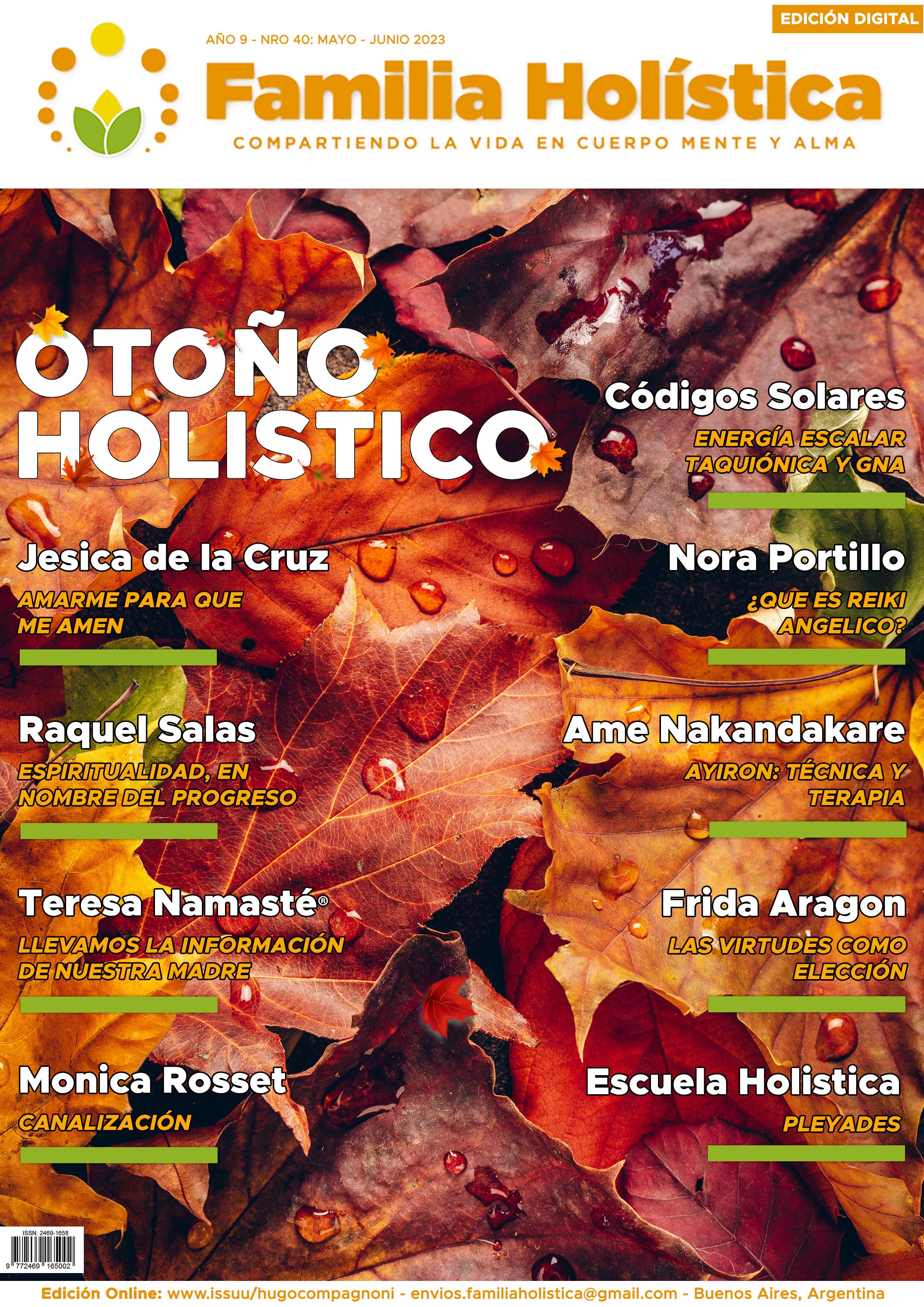 ¡Edicion 40 de Revista Familia Holistica.Digital! by Revista Familia Holistica - Issuu