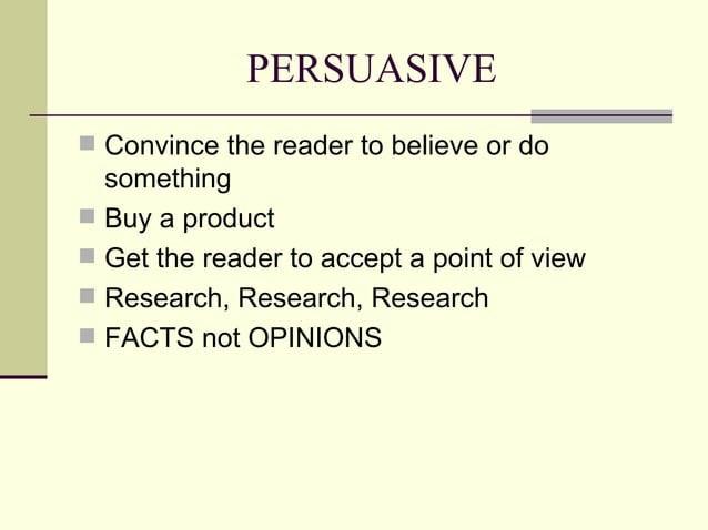 Persuasive Writing Powerpoint by Monica Gillette - Issuu