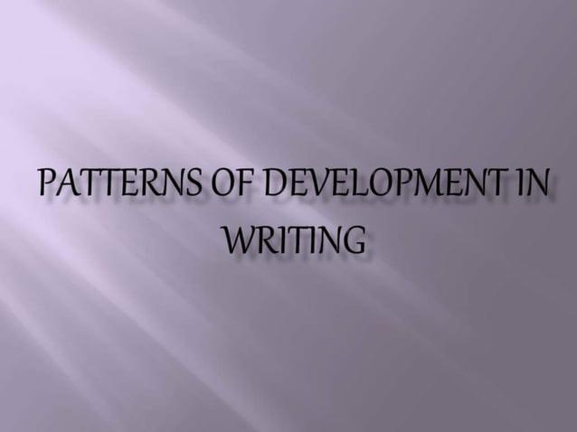 Patterns Of Development In Writing by Maria Williams - Issuu