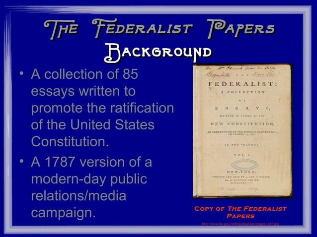 Federalist Papers Presentation by Mary Stephens - Issuu