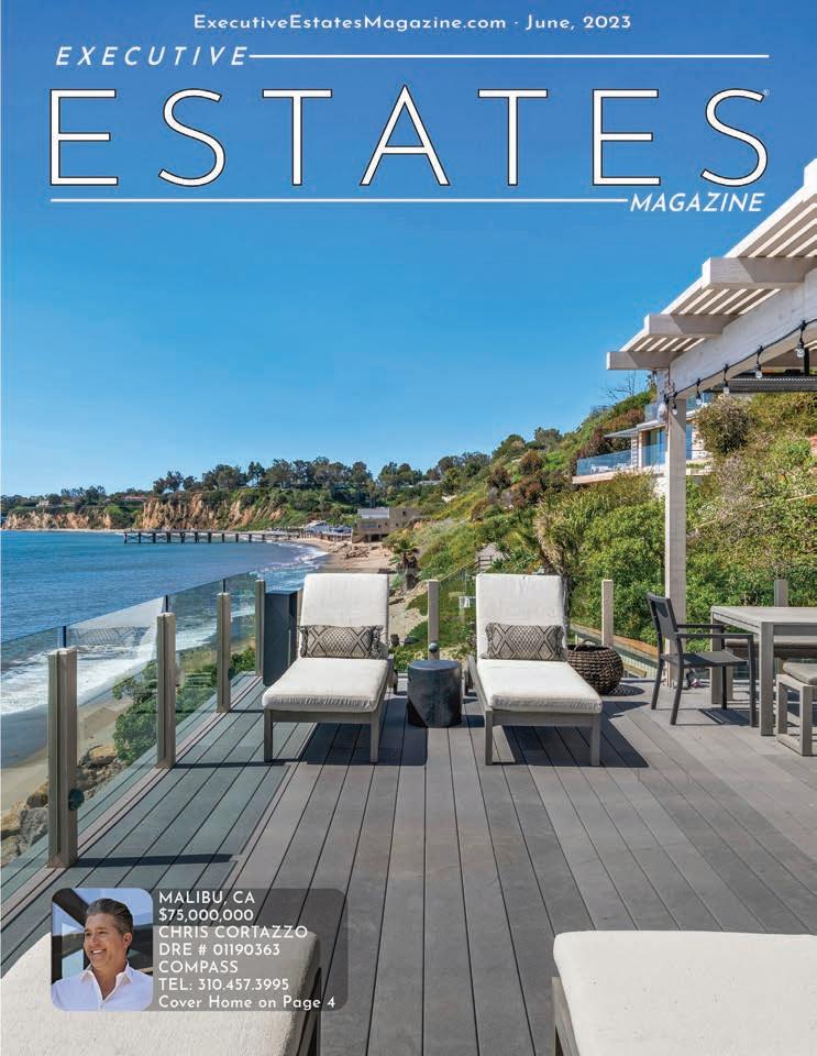 EXECUTIVE ESTATES MAGAZINE-MALIBU, CA - JUNE 2023 by Executive Agent ...