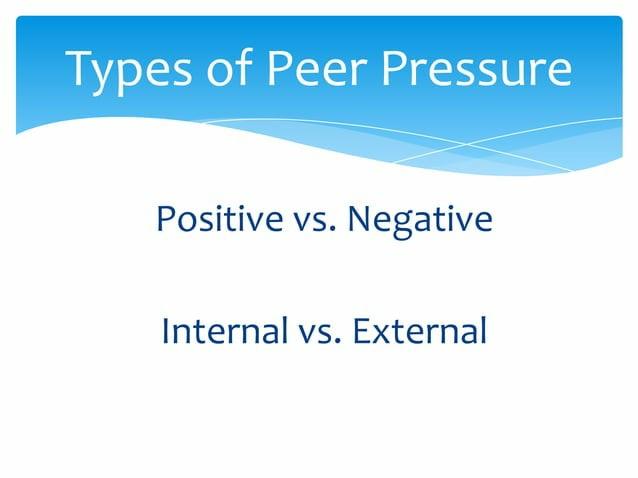 Positive And Negative Peer Pressure