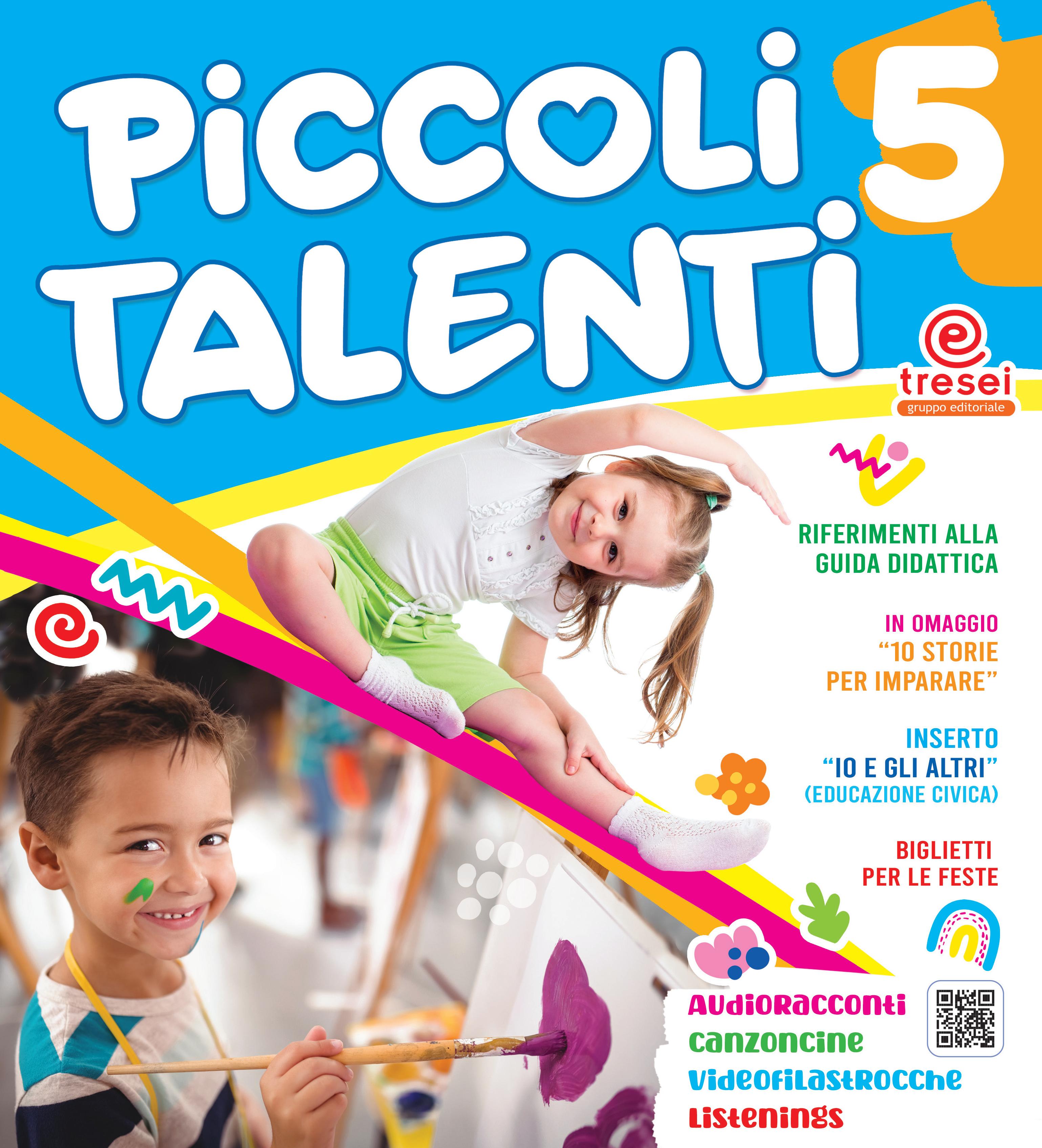 PICCOLI TALENTI - album 5 anni by Tresei Gruppo Editoriale - Issuu