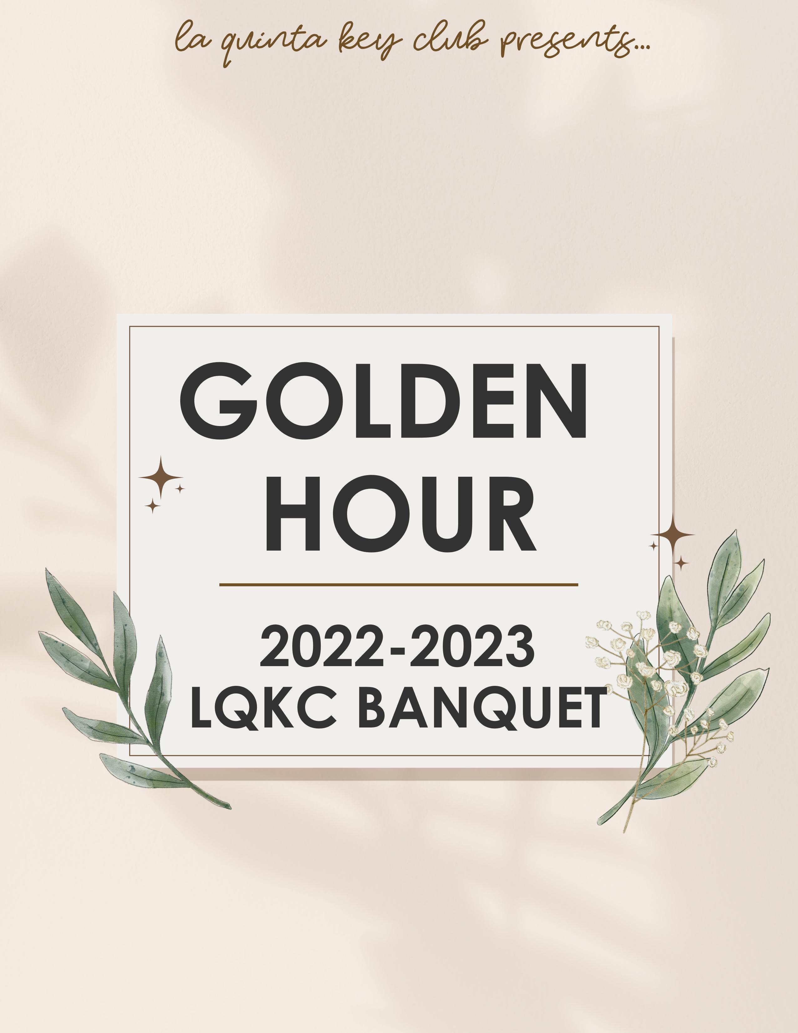 'Golden Hour' '23-'24 Banquet Program by La Quinta Key Club - Issuu