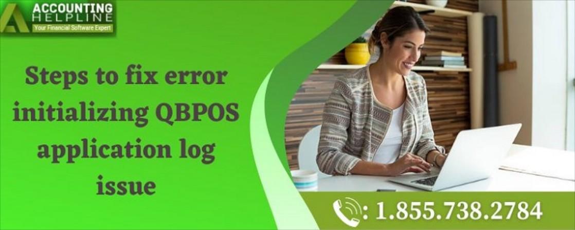 Effective Solutions To Fix Error Initializing Qbpos Application Log Issue By Kim Watson Issuu