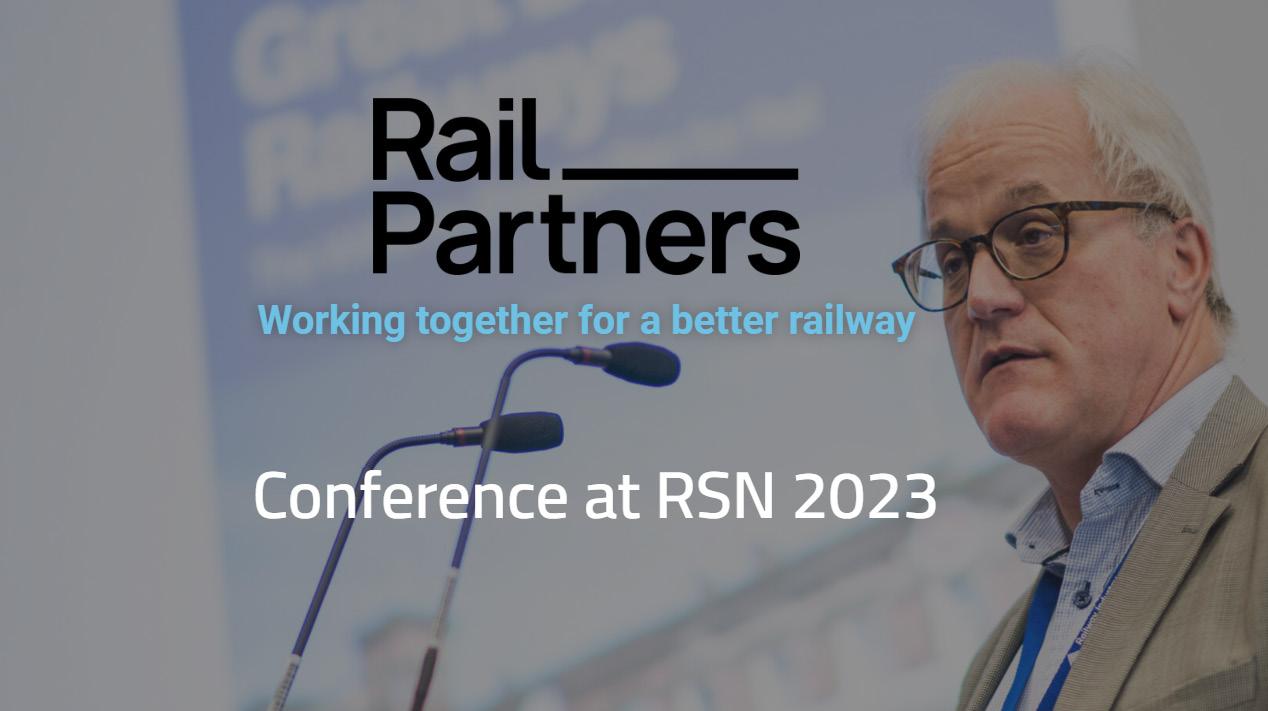 Take your seat at a Rail Partners Conference at RSN - Issuu