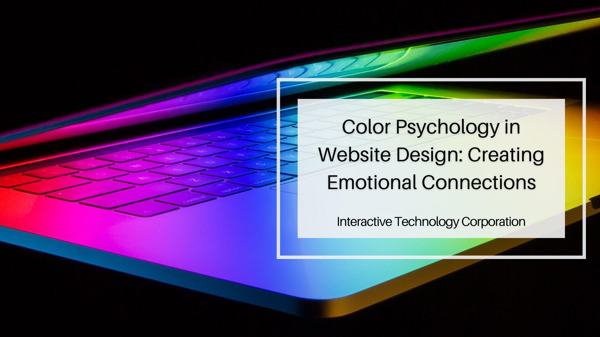 Color Psychology in Website Design: Creating Emotional Connections by ...
