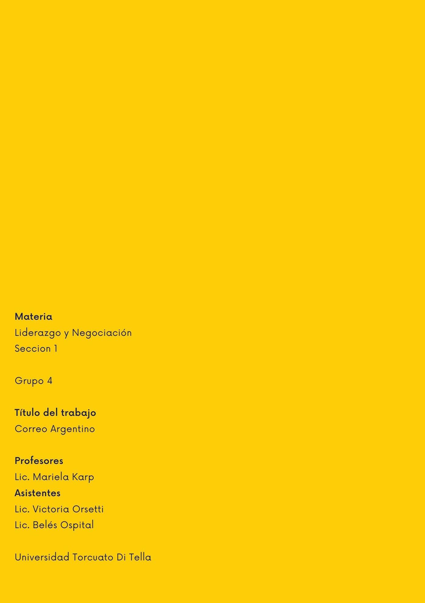 Grupo 4 - Correo Argentino - Liderazgo y Negociación by Alejo Guerrero ...