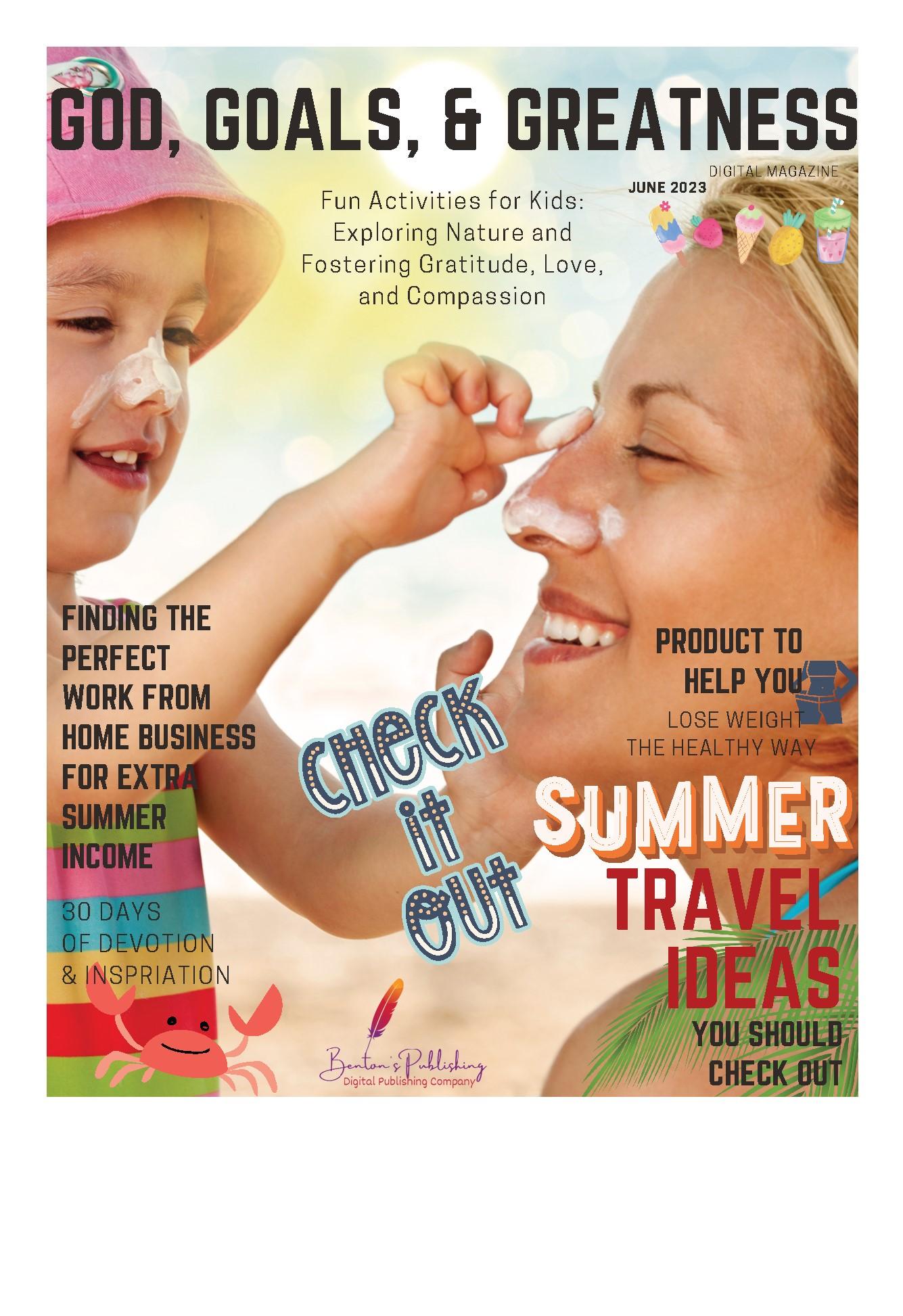 God, Goals, & Greatness, June 2023 by GGGMagazine - Issuu