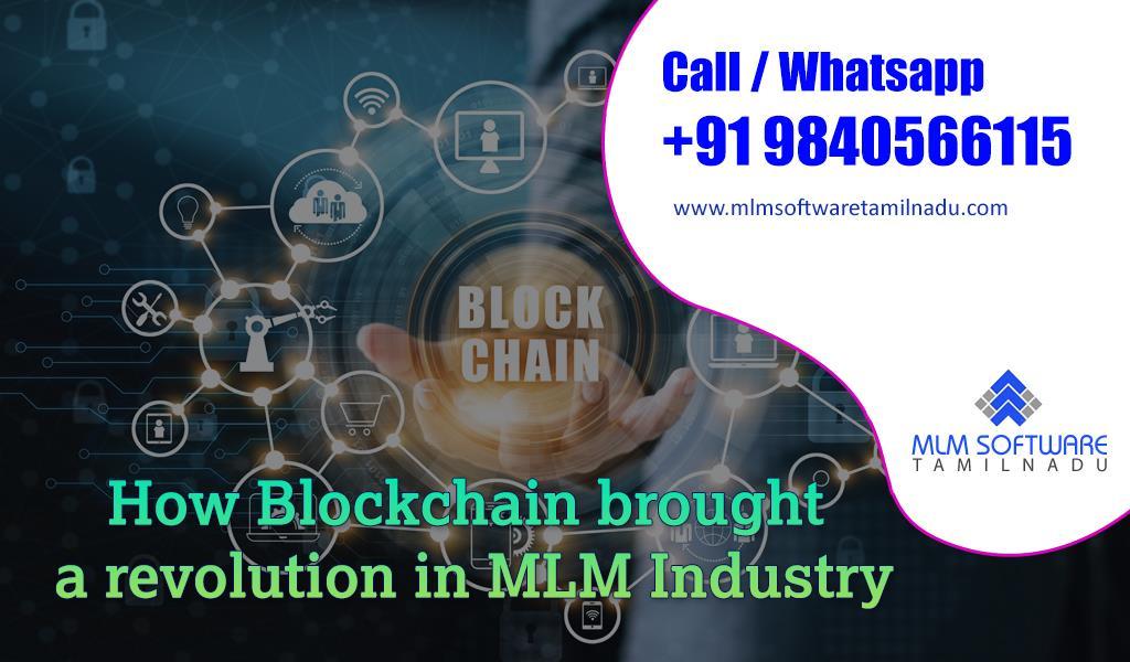 How Blockchain brought a revolution in MLM Industry by MLM Software ...